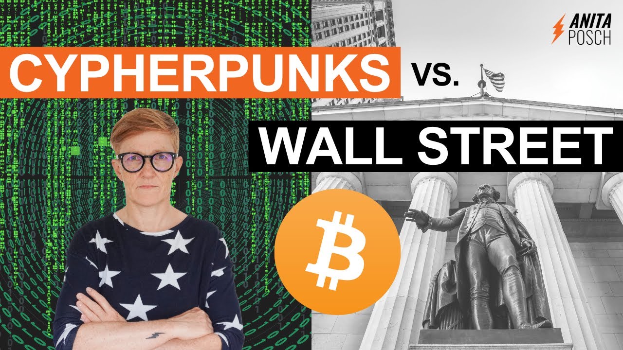 Cypherpunks vs. Wall Street - Bitcoin's Revolutionary Ethos | Crack the Orange
