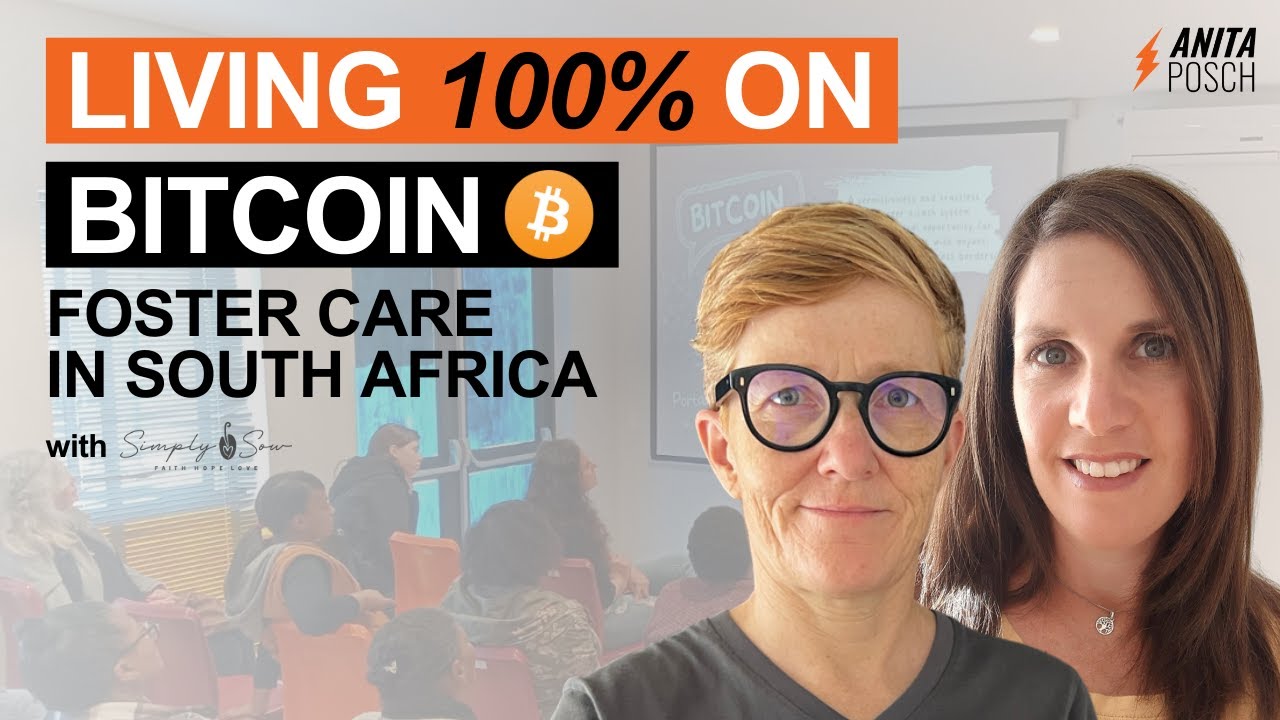 Living 100% on Bitcoin - A Foster Care Project’s Journey in South ...