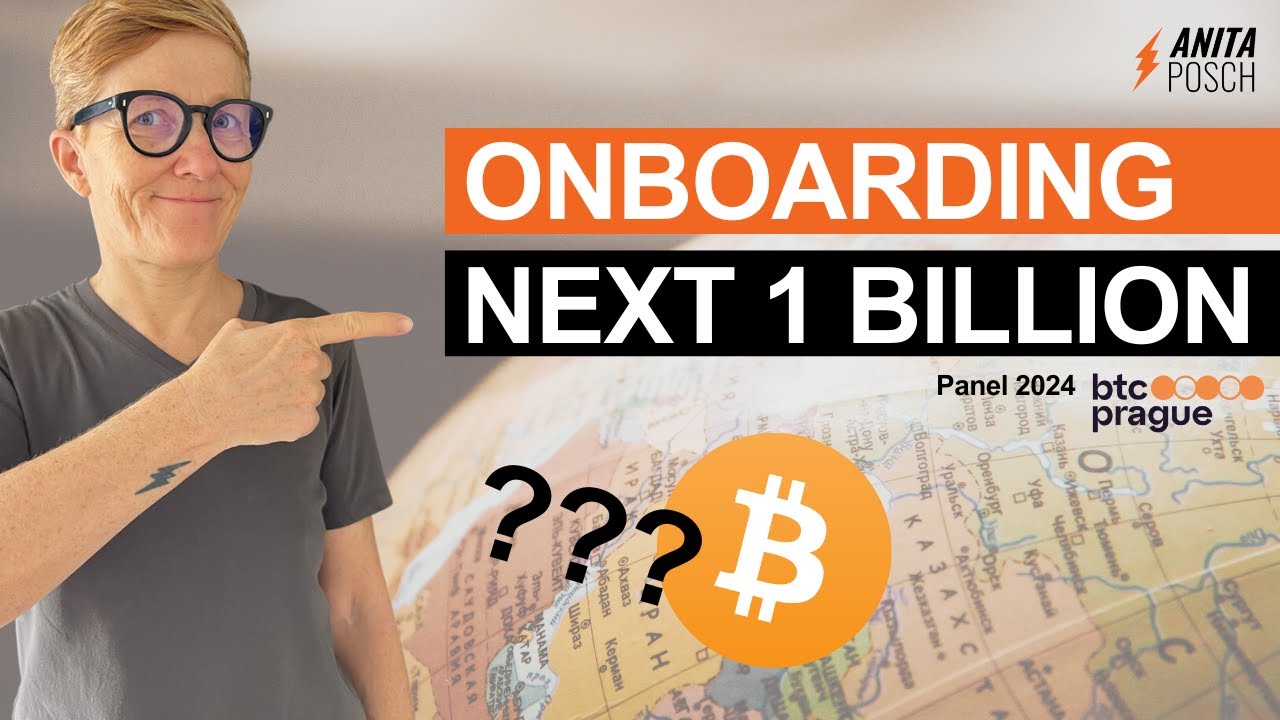 Onboarding Next 1 Billion To Bitcoin | Panel BTC Prague 2024 | Crack ...