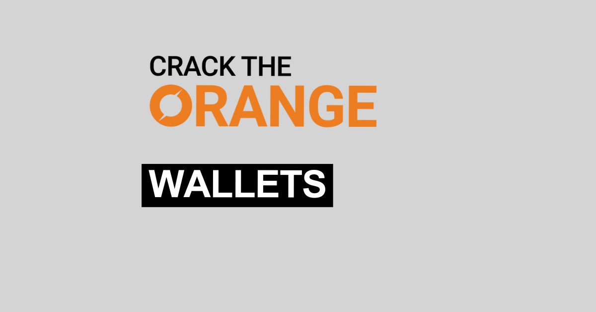 Wallets | Crack the Orange